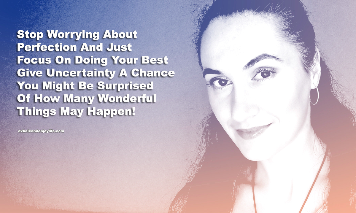 Get Out Of Being Stuck In The Past – Exhale And Enjoy Life